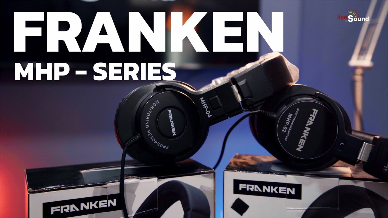FRANKEN MHP-SERIES หูฟังคุณภาพ ในราคาหลักพัน - YouTube