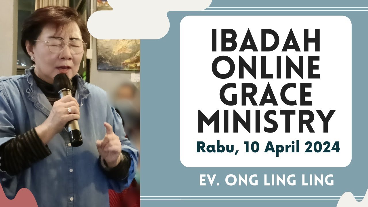 EV Ong Ling Ling - Pesan Singkat 10 April 2024 - YouTube
