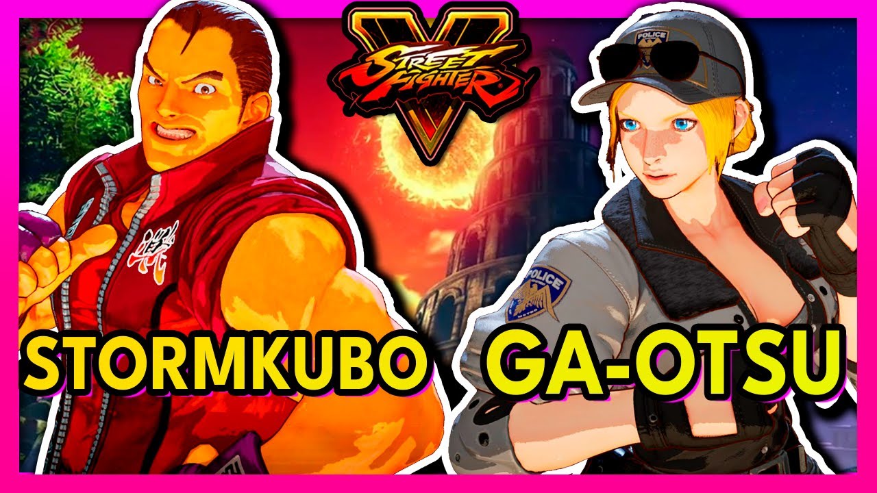 SFV 🥊 StormKubo (DAN) VS Ga-otsu (LUCIA) 🥊 スト5 🥊 SF5 🥊 Street Fighter 5 ...