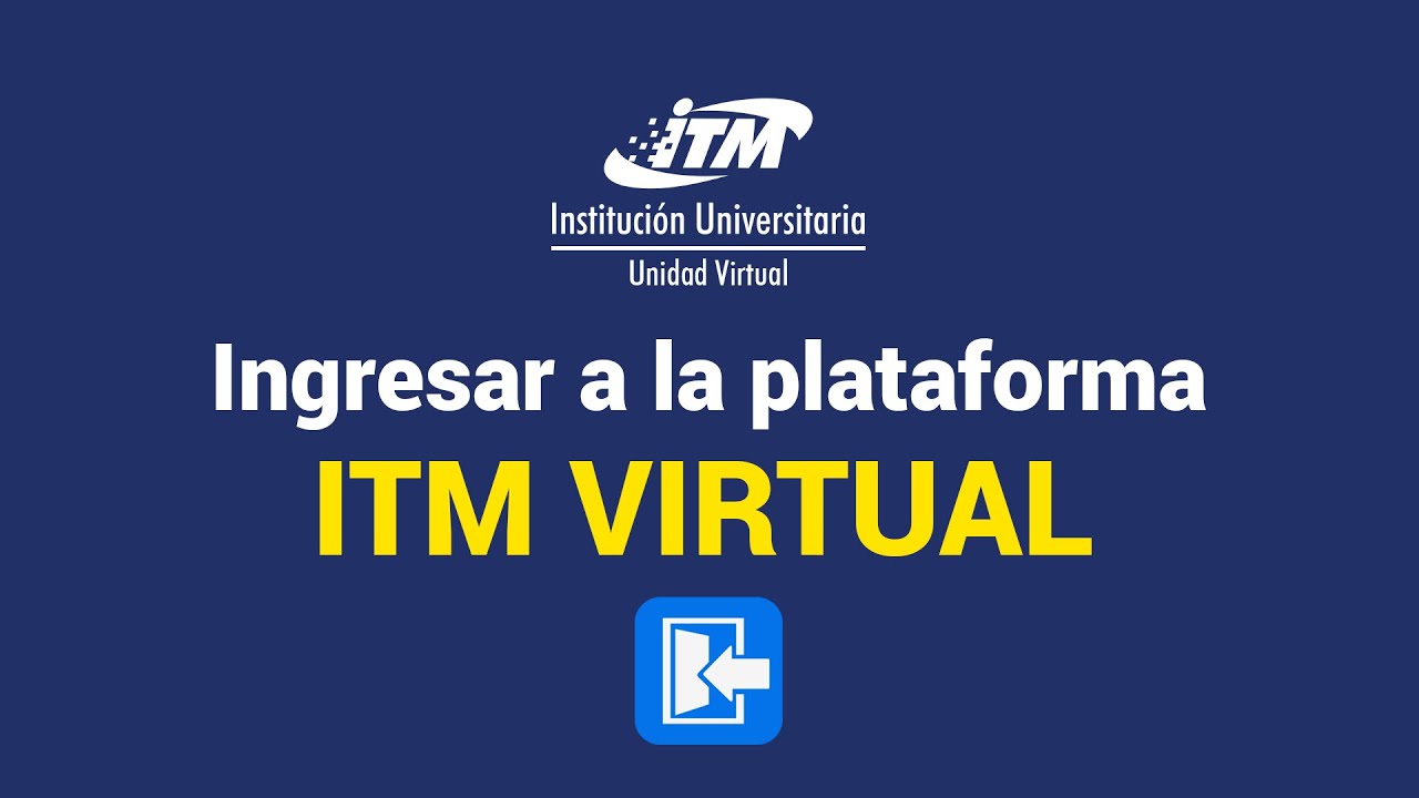 Ingreso plataforma itm virtual - YouTube
