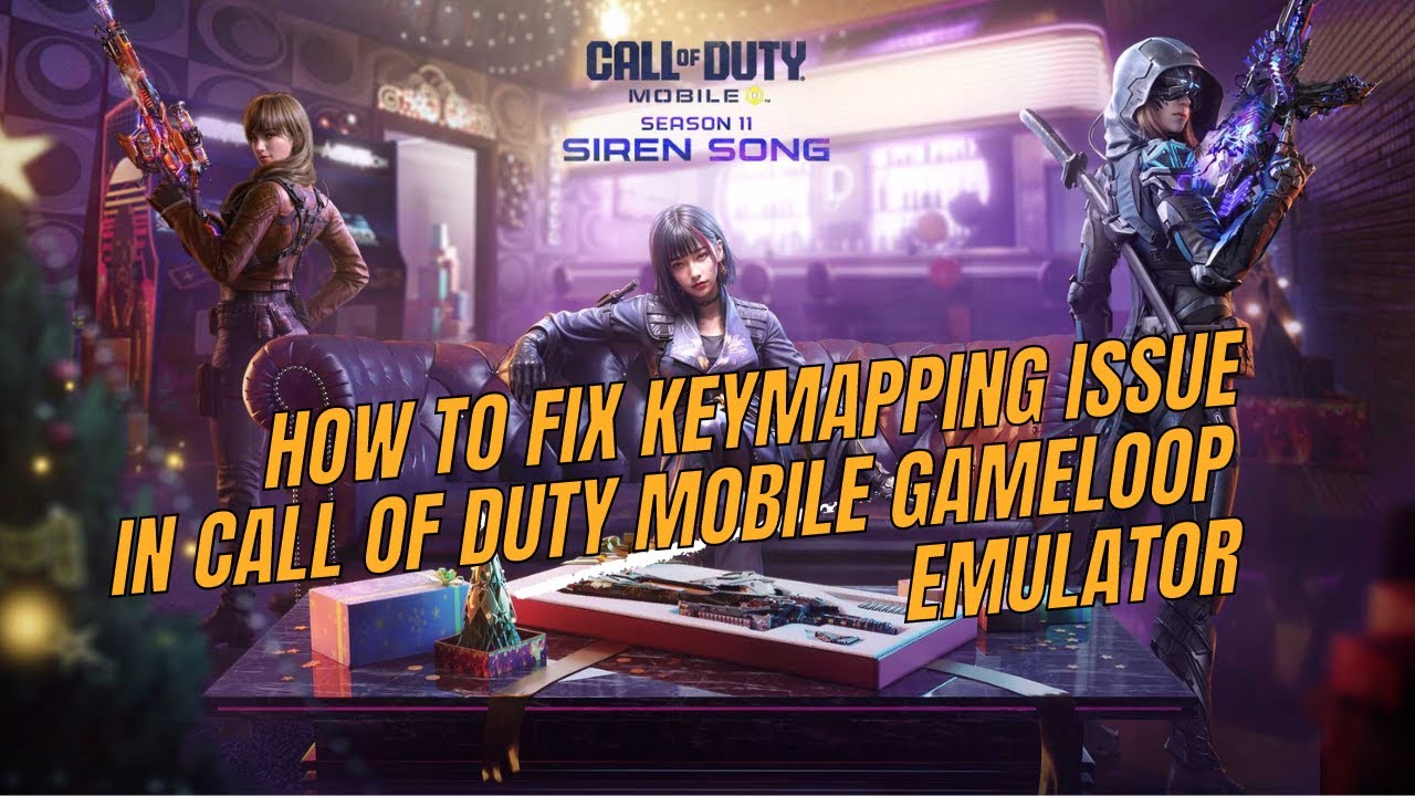 How To Fix Keymapping Issue In Call Of Duty Mobile Gameloop Emulator Season 1 2024 Youtube