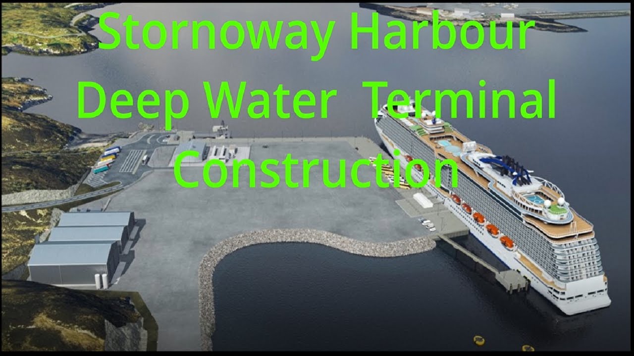 Stornoway Harbour Deep Water Terminal - YouTube