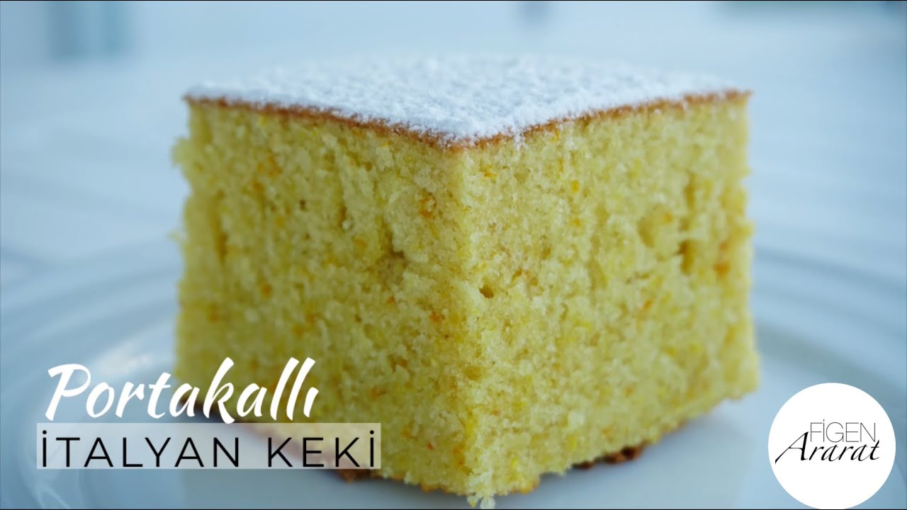 Mis kokulu pamuk gibi Portakallı İtalyan keki / Figen Ararat - YouTube