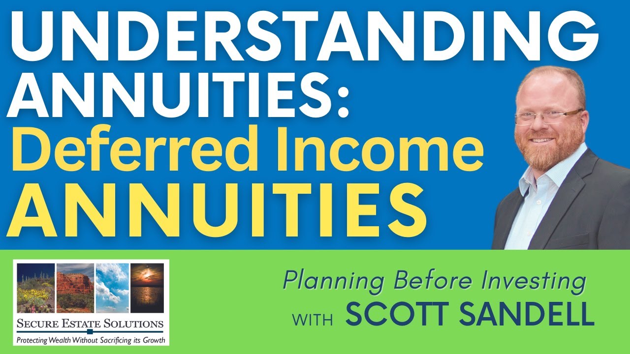 Should I Purchase Deferred Income Annuities? | Understanding Annuities ...