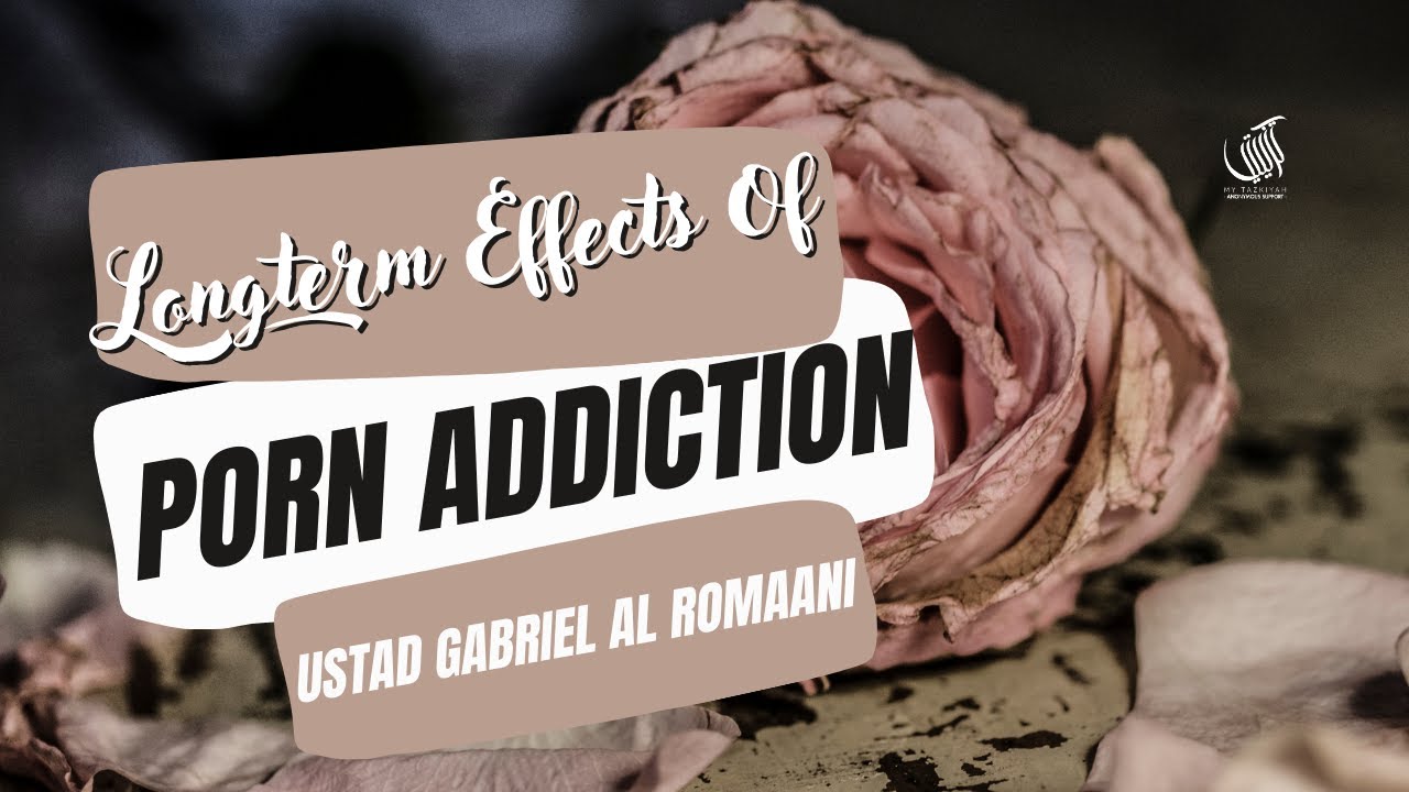 Long - Term Effect Of P**n Addiction - YouTube
