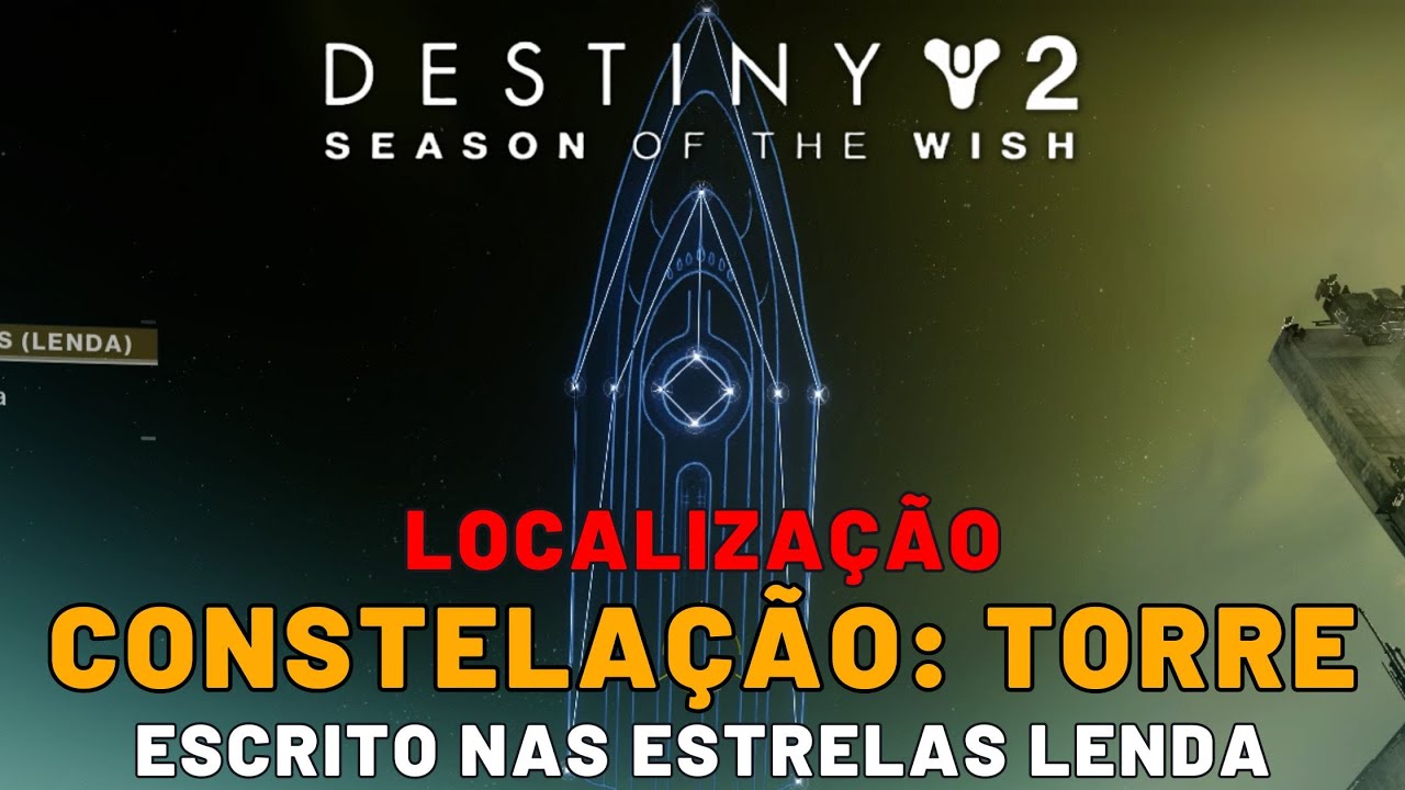Destiny 2 - Constelação: Torre | Anomalia Celestial (Escrito nas ...