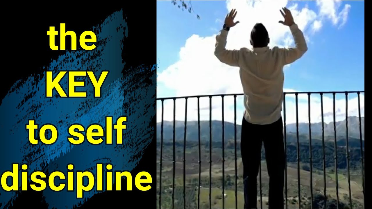 the-key-to-self-discipline-youtube