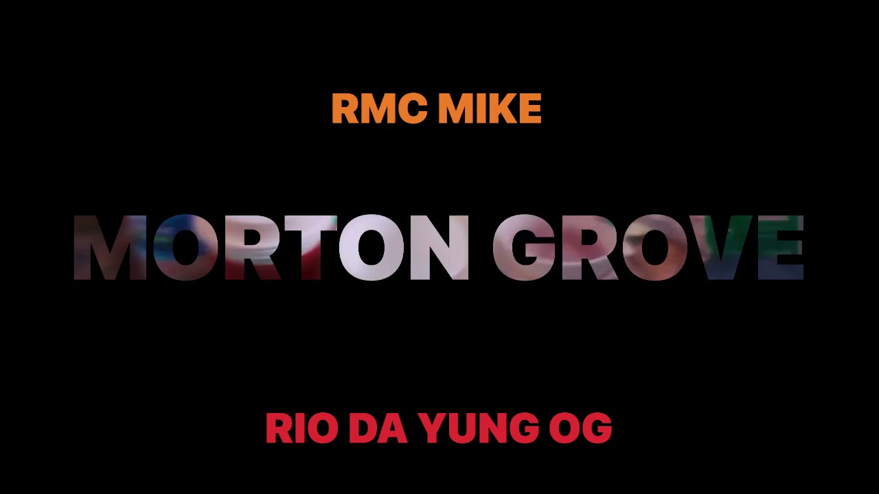 RMC Mike & Rio Da Yung Og-Morton Grove - YouTube