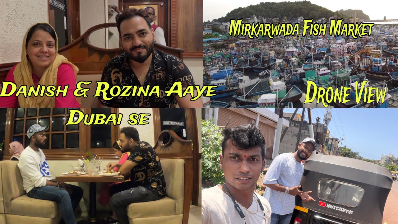 ⁠@danishrozina Bhai Bhabi Aaye Ratnagiri | Unko Leke Gaya Mirkarwada ...