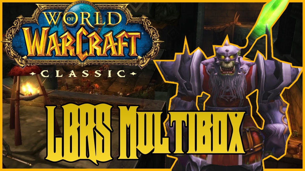 LBRS 5 Man Multibox for Gold & Powerful Mojo - 170g Per Hour - WoW ...