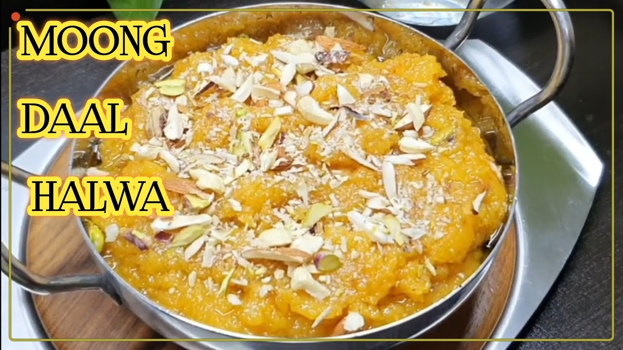 Delicious Mong Dal Halwa || How to make moong dal halwa - YouTube