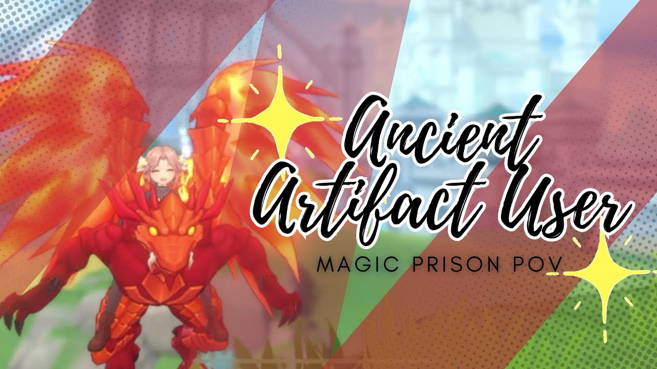Magic Prison | Ancient Artifact User POV #2 - YouTube