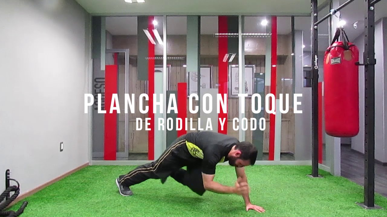 PLANCHA CON TOQUE DE RODILLA Y CODO - YouTube