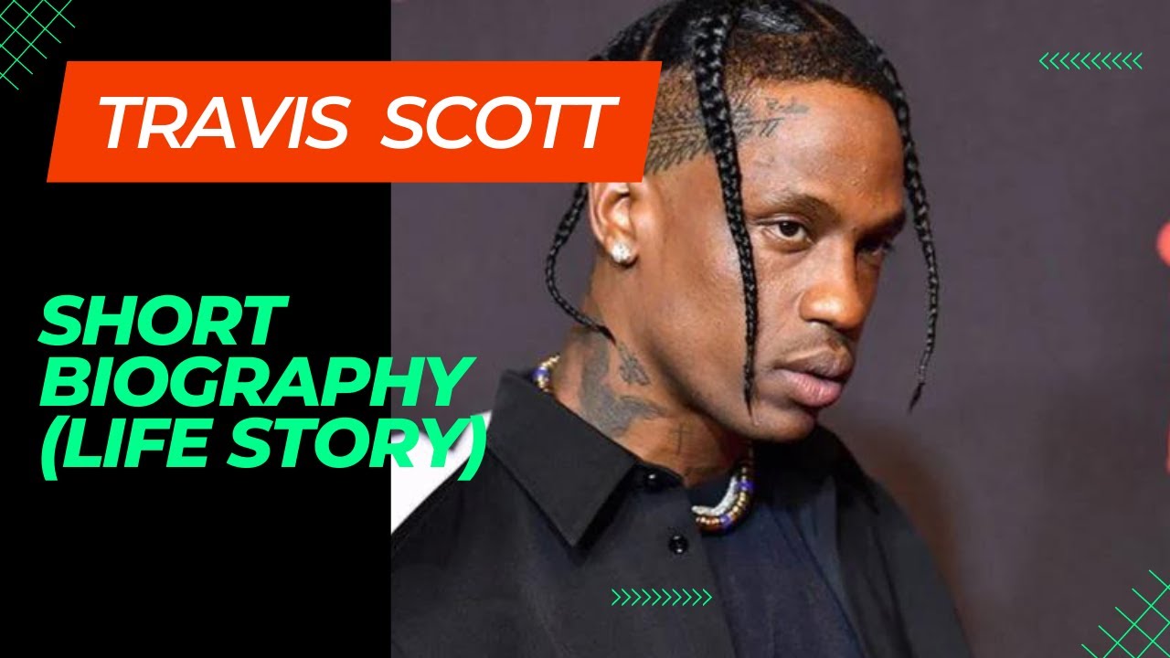 Travis Scott - Biography - Life Story - YouTube