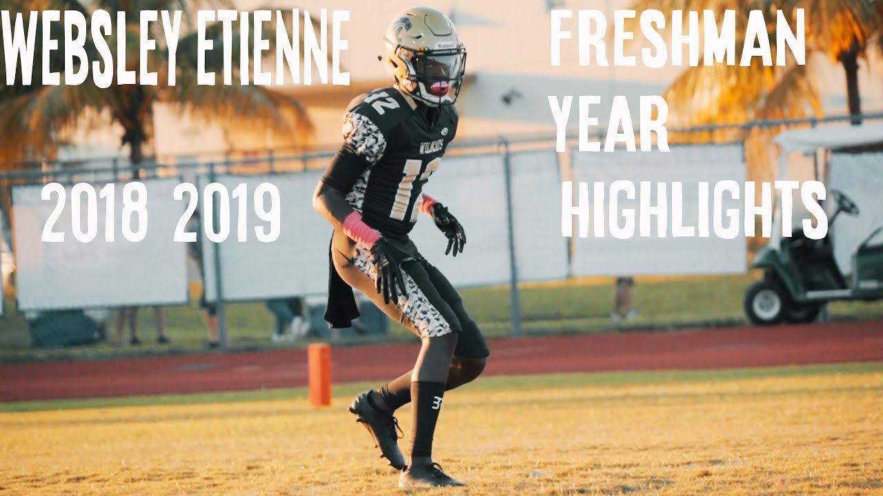 #1 DB C/O 2022 (Varsity Football) || Websley Etienne Official Freshman ...