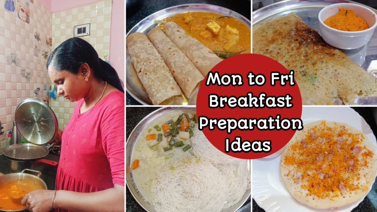 Monday to Friday easy breakfast recipes/ One week breakfast ideas ...