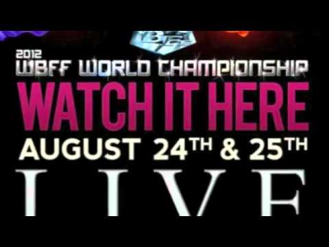 The 2012 WBFF World Championships - YouTube