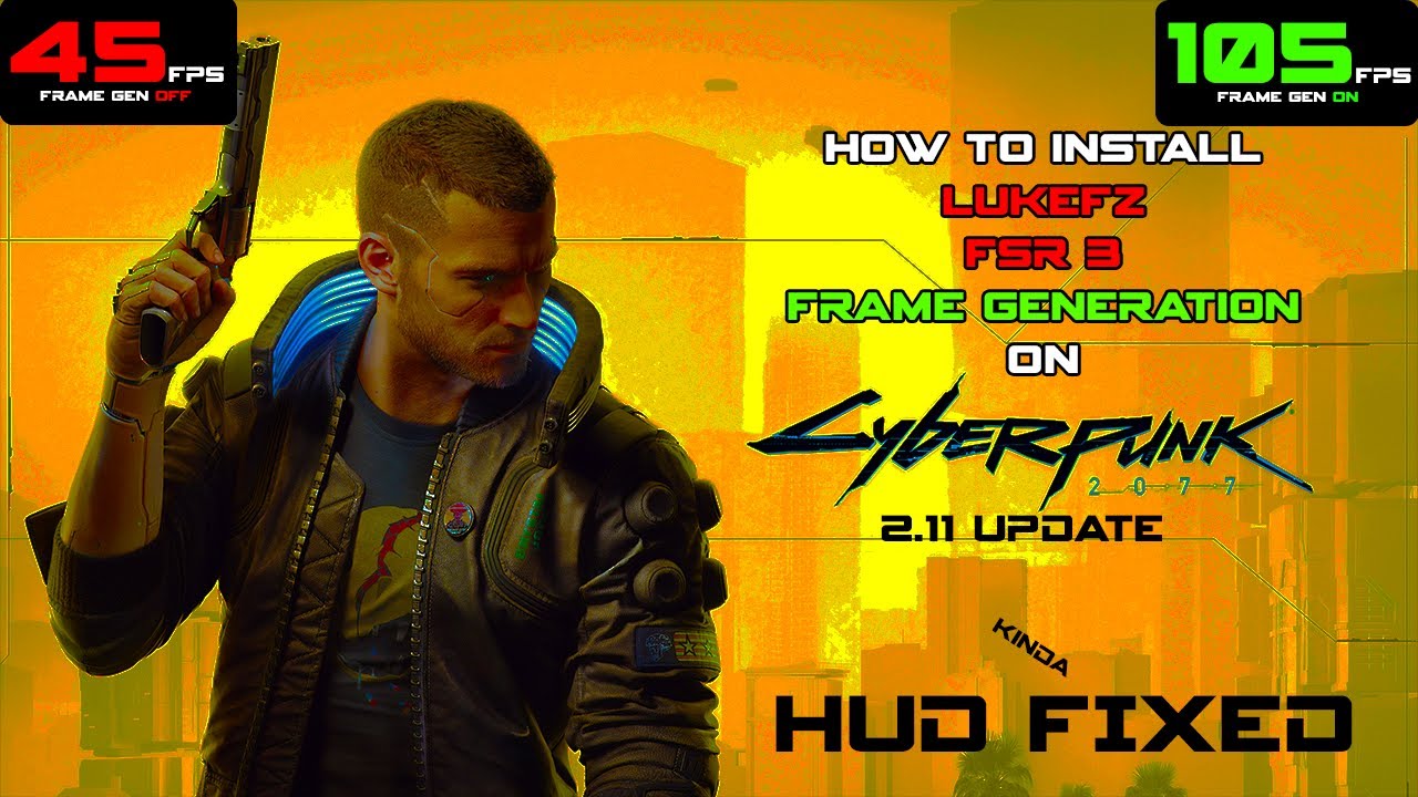 Cyberpunk 2077 Patch 2.11 LukeFz FSR 3 Frame Generation Mod + Tutorial - HUD/UI Fixed - YouTube