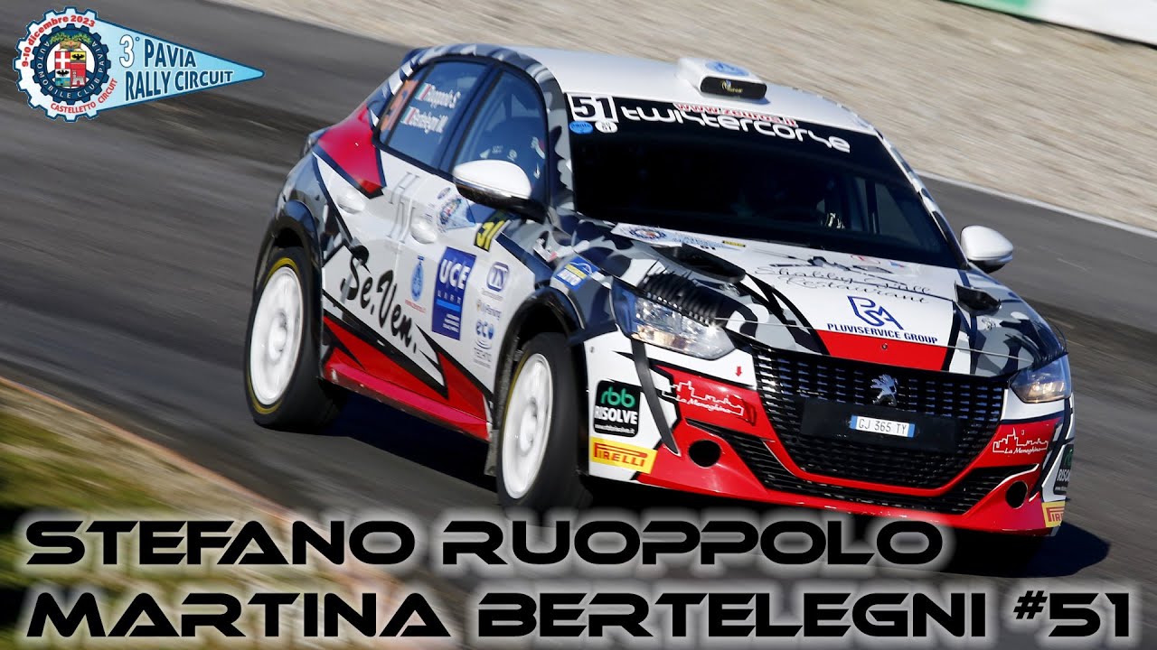 3° Pavia Rally Circuit - S. Ruoppolo M. Bertelegni #51 - Peugeot 208 R4 ...