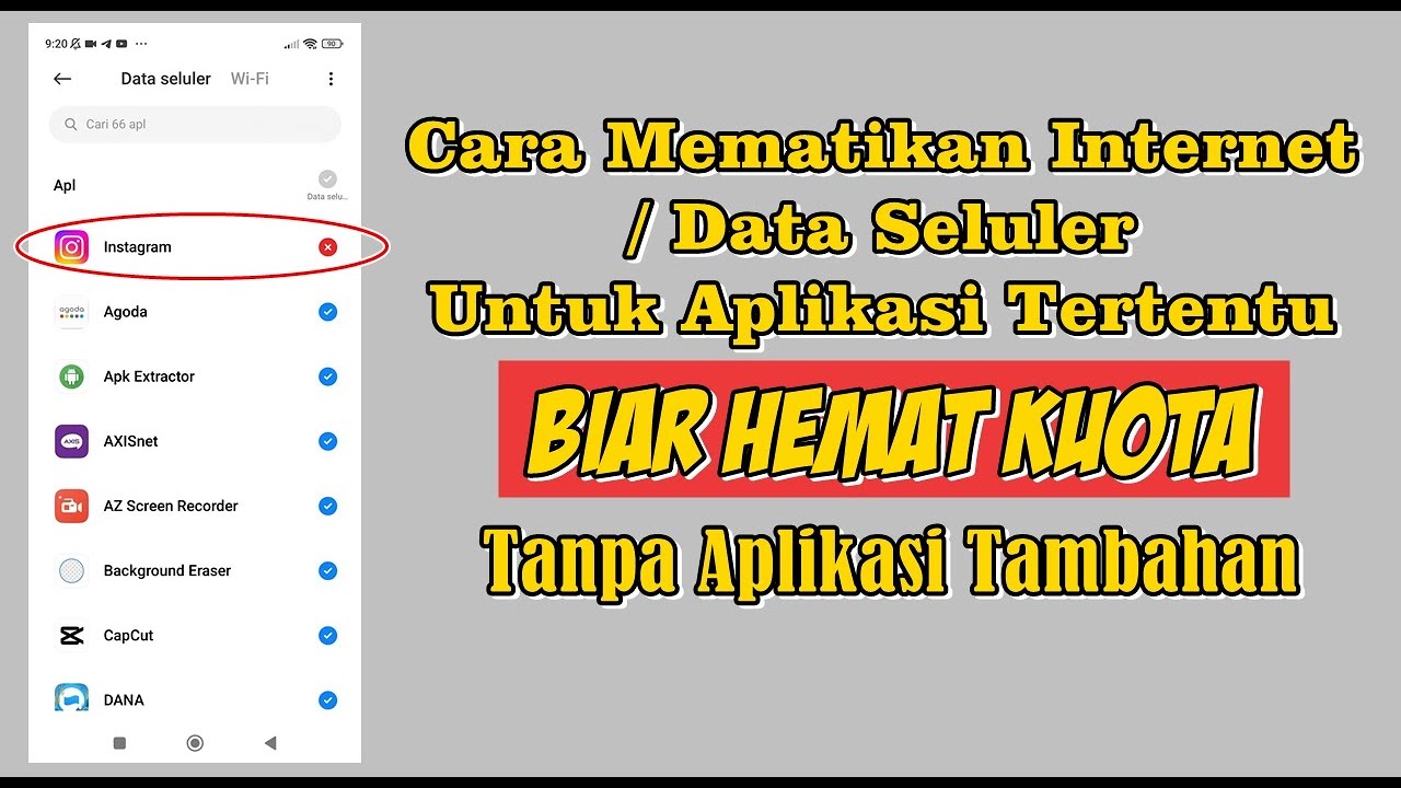 Cara Mematikan Koneksi Internet / Data Seluler Untuk Aplikasi Tertentu ...