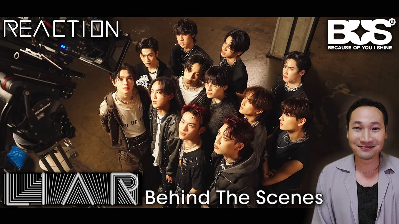 ไหนดูดิ [Reaction] BUS - 'LIAR' (Behind The Scenes) - YouTube