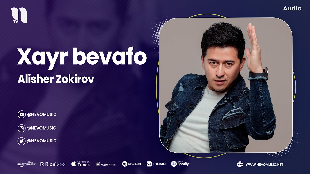 Alisher Zokirov - Xayr bevafo (audio 2023) - YouTube