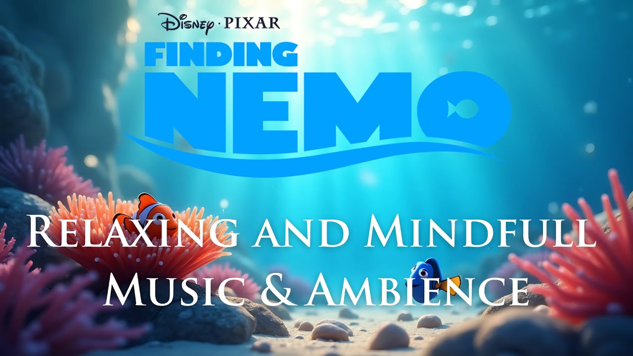 Finding Nemo | The Coral Reef, Relaxing & Mindful Ambient Music - YouTube
