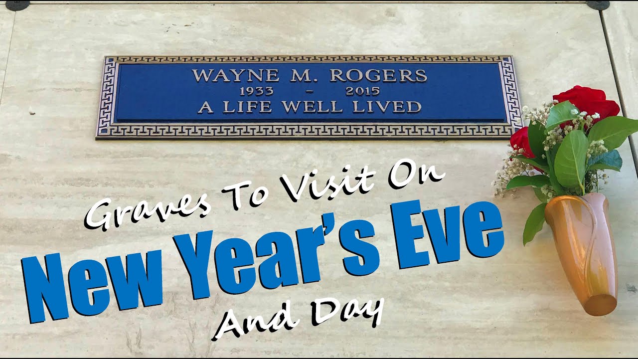 Famous Graves-Celebrities Who Died On New Year's Eve & Day (Ricky ...