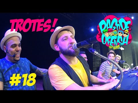 Pagode da Ofensa na Web - Trotes #18