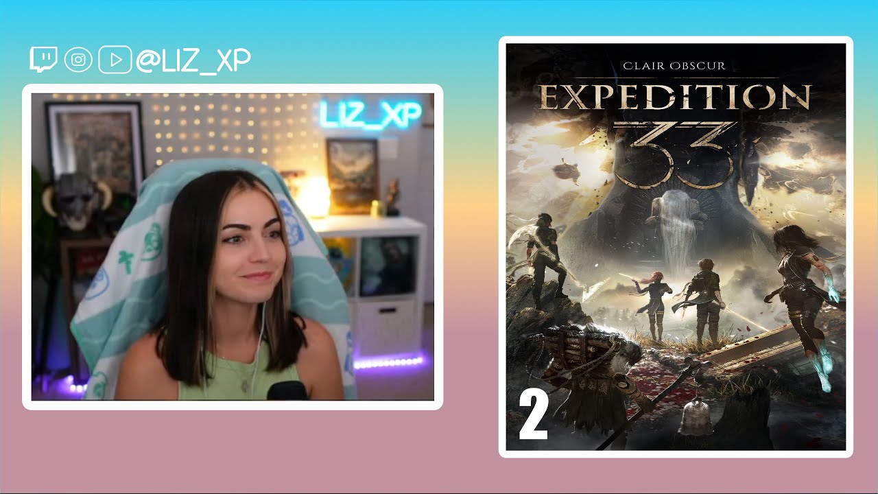 Clair Obscure Expedition 33 Gameplay Playthrough | VOD | LizXP [2] - YouTube