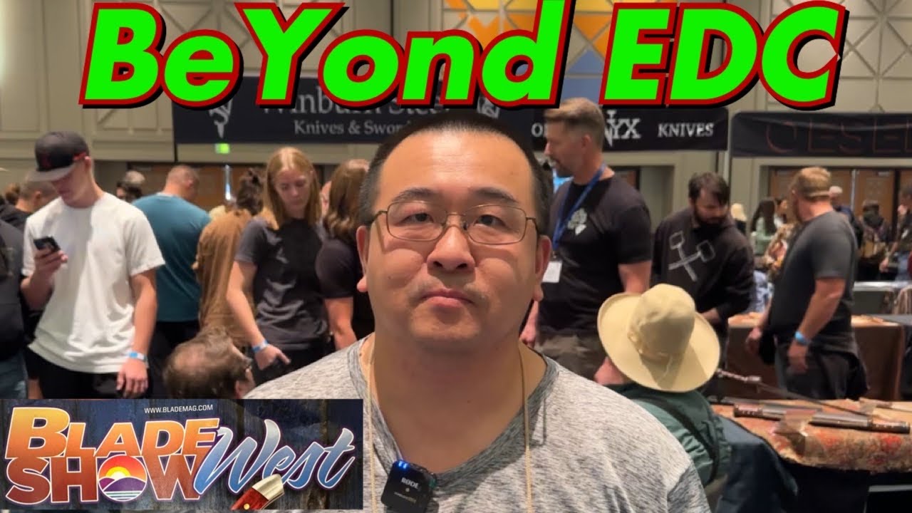 BeYond EDC knives ! Blade Show West ! - YouTube