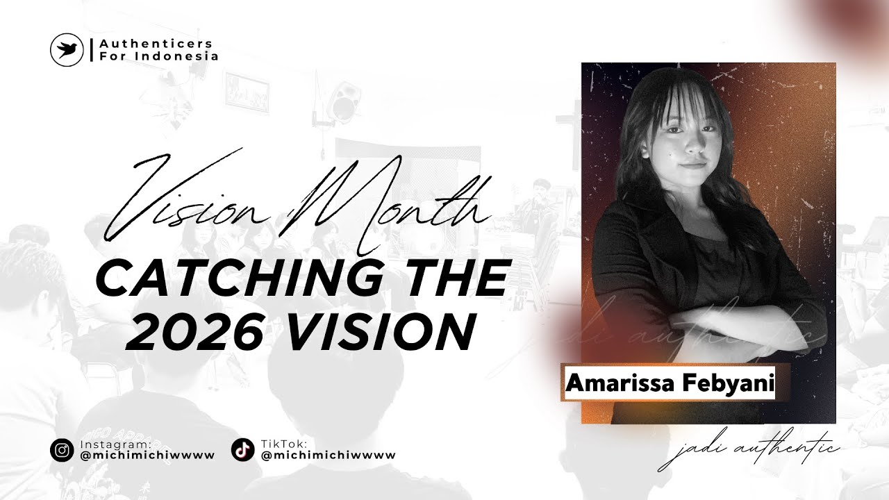 CATCHING THE 2026 VISION - Amarissa Febyani Bawotong (Official ...