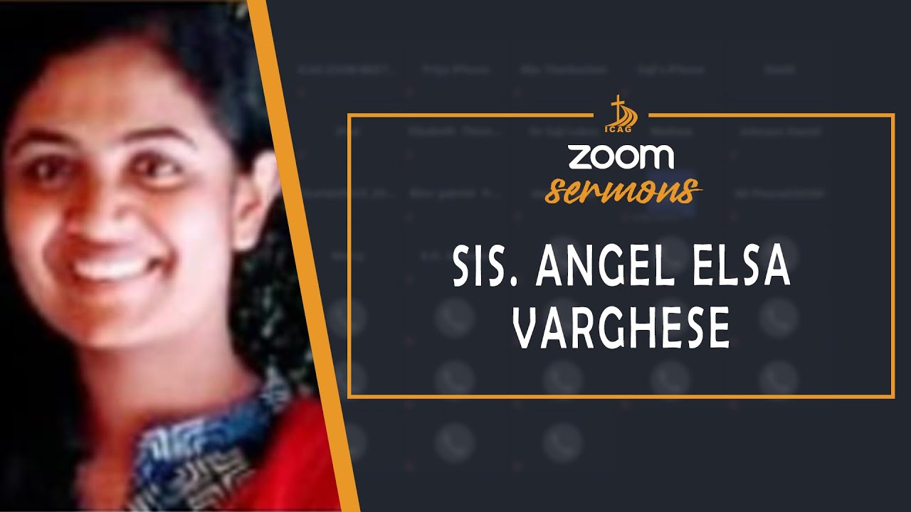 400 | ICAG Zoom Meeting | Sis. Angel Elsa Varghese - YouTube