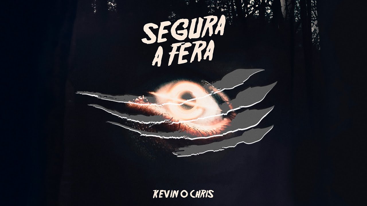 MC Kevin o Chris - Segura a Fera (Lyric Oficial)