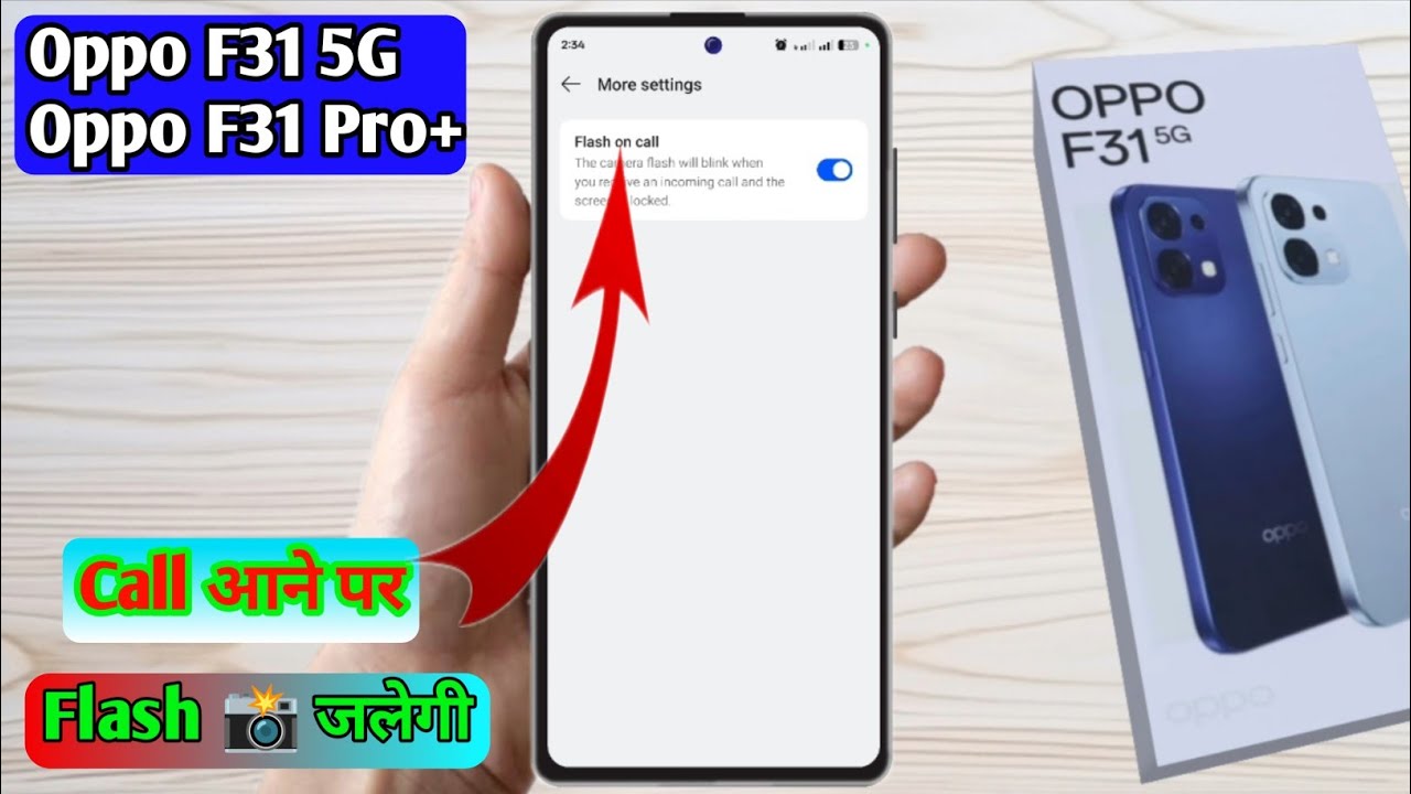 oppo f31 5g call flashlight setting, oppo f31 5g me call aane par ...