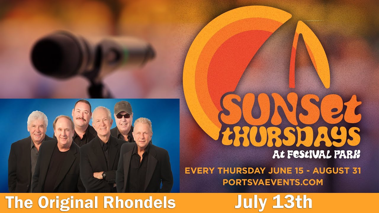 Sunset Thursdays @ Festival Park July 13 2023 The Original Rhondels ...