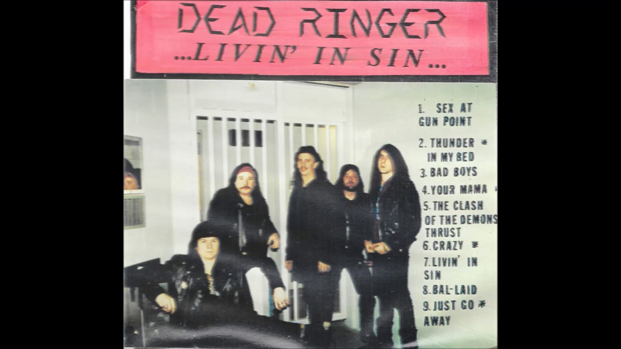 DEAD RINGER / LIVIN' IN SIN / FULL ALBUM/ 1993 Guaranteed Offensive to ...