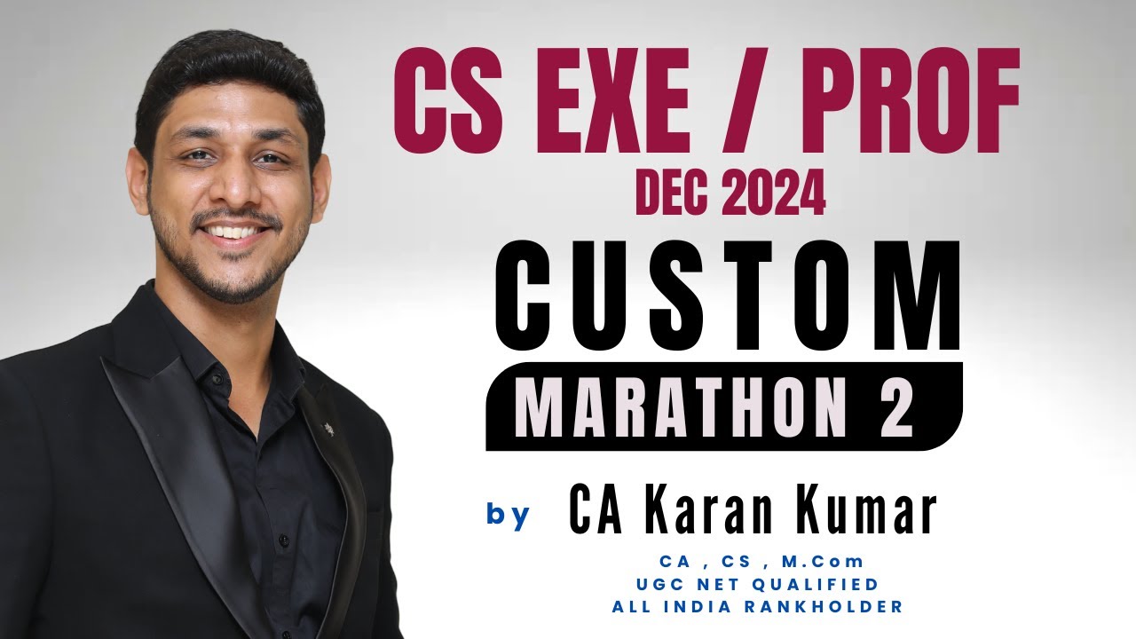 Custom Laws Class 2 | CS EXE/PROF DEC 2024|TAX LAWS| CA KARAN KUMAR | Marathon #onlineclasses # ...
