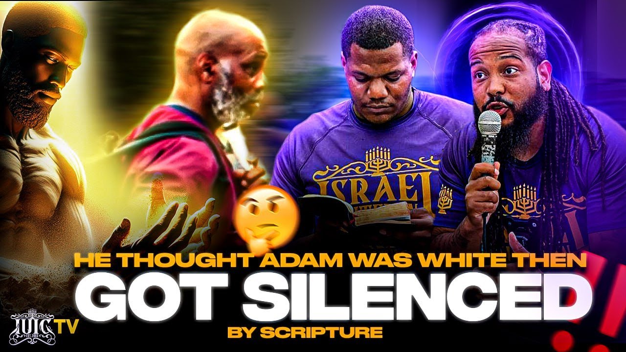He Swore Adam Was White, Then Got Silenced By Scripture - YouTube