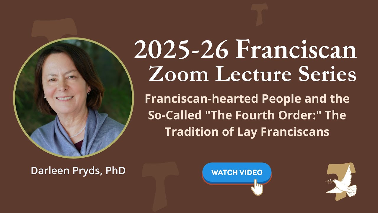 Franciscan-hearted People and the So-Called "The Fourth Order:" The ...