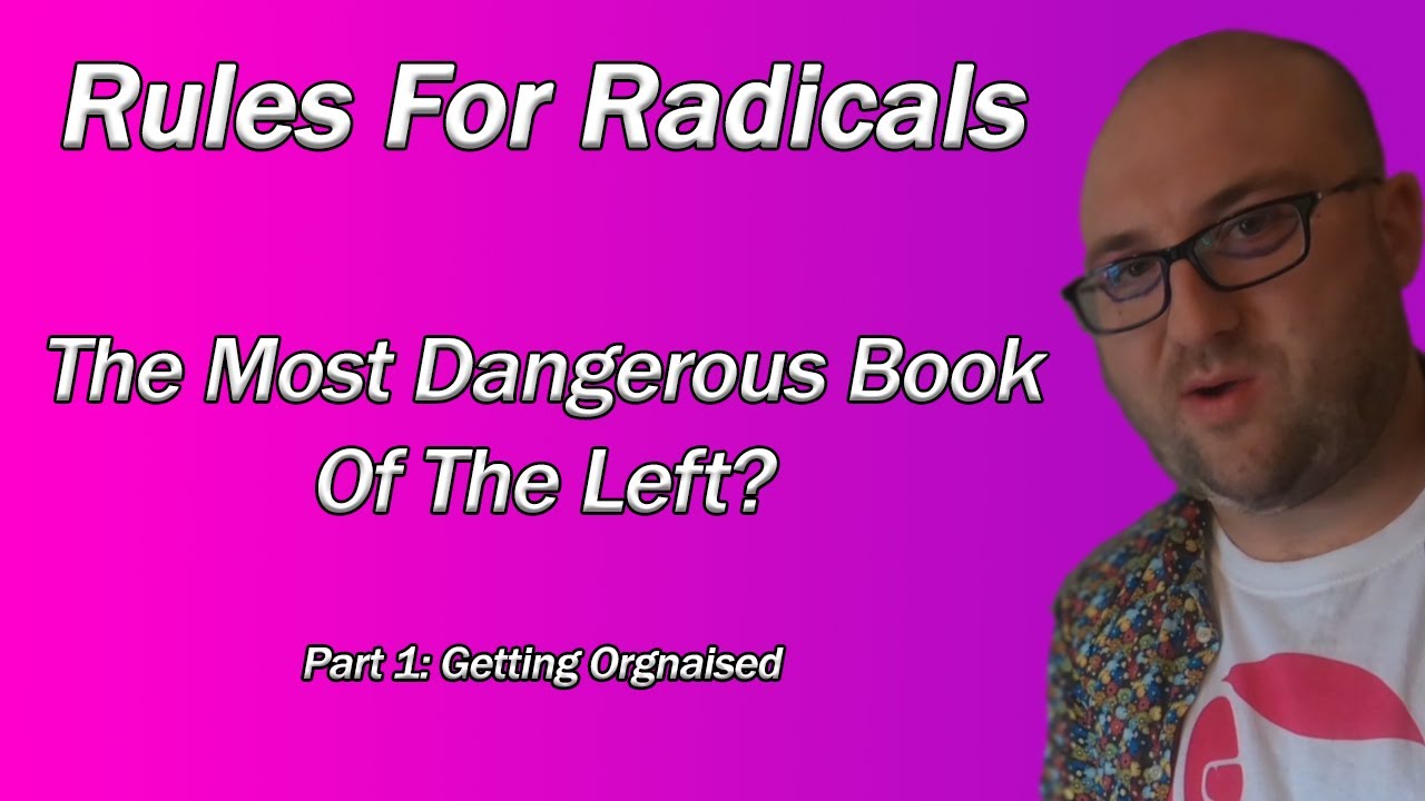 How To Make A Positive Difference with "Rules For Radicals" (Pt 1 ...