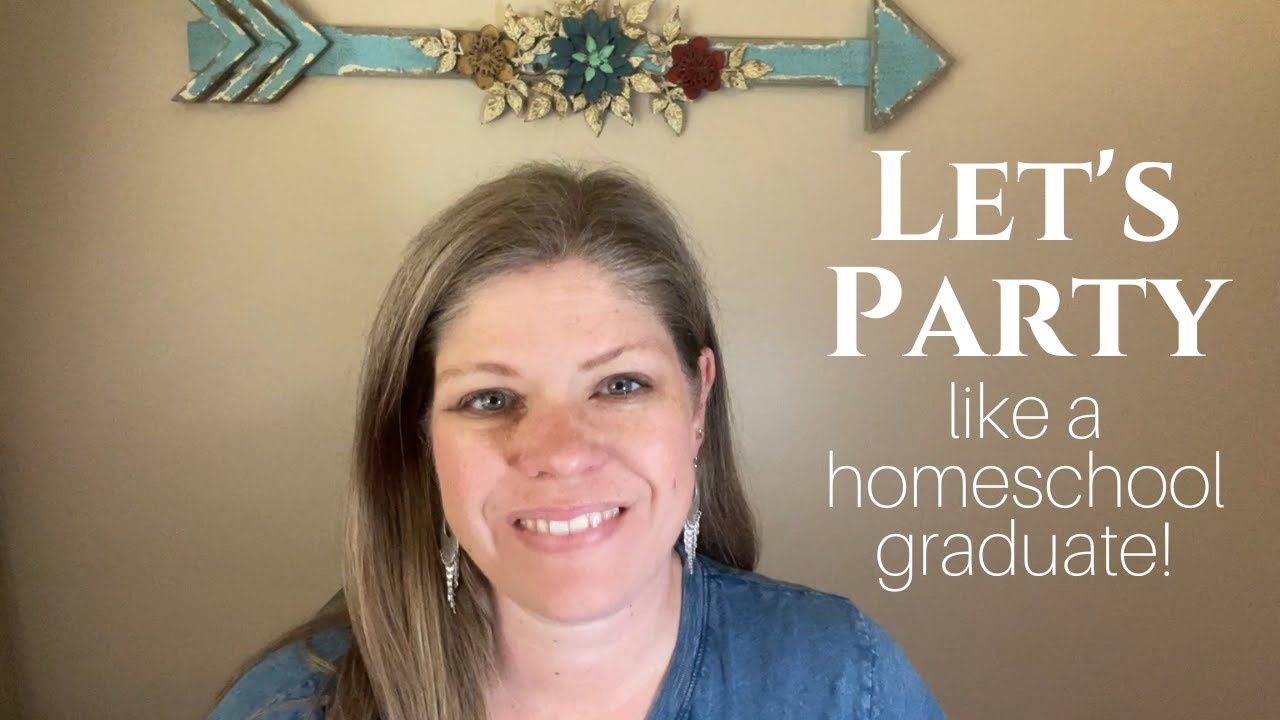 How To Throw A Homeschool Graduation Party YouTube how-to-throw-a-homeschool-graduation-party-youtube