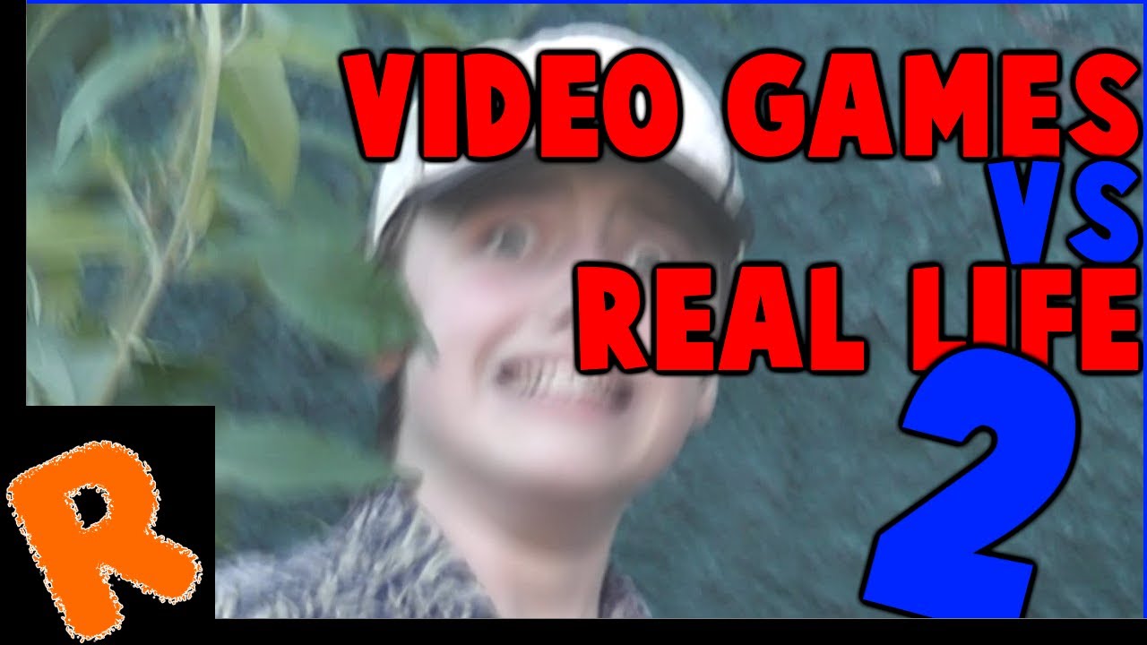 Video Games VS Real Life #2 - YouTube