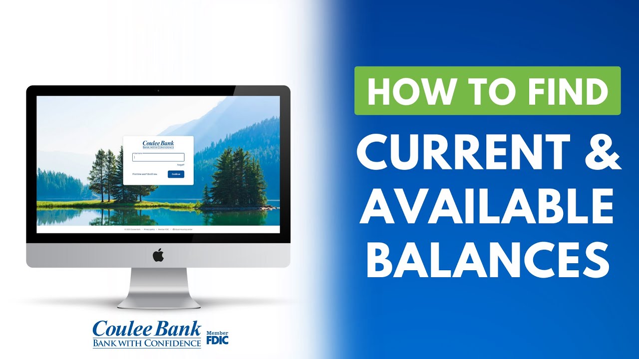 Business Digital Banking: How to Find Current and Available Balances ...