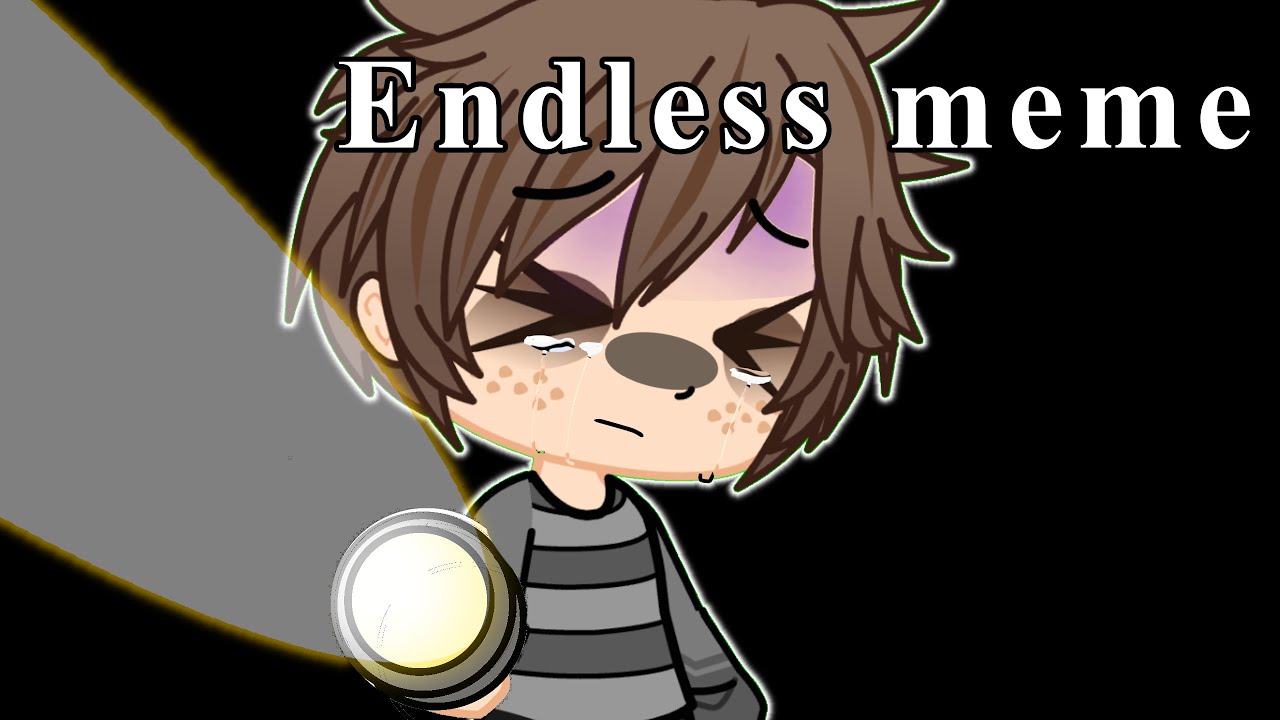 Endless Meme // Fnaf 4 // Gacha club - YouTube