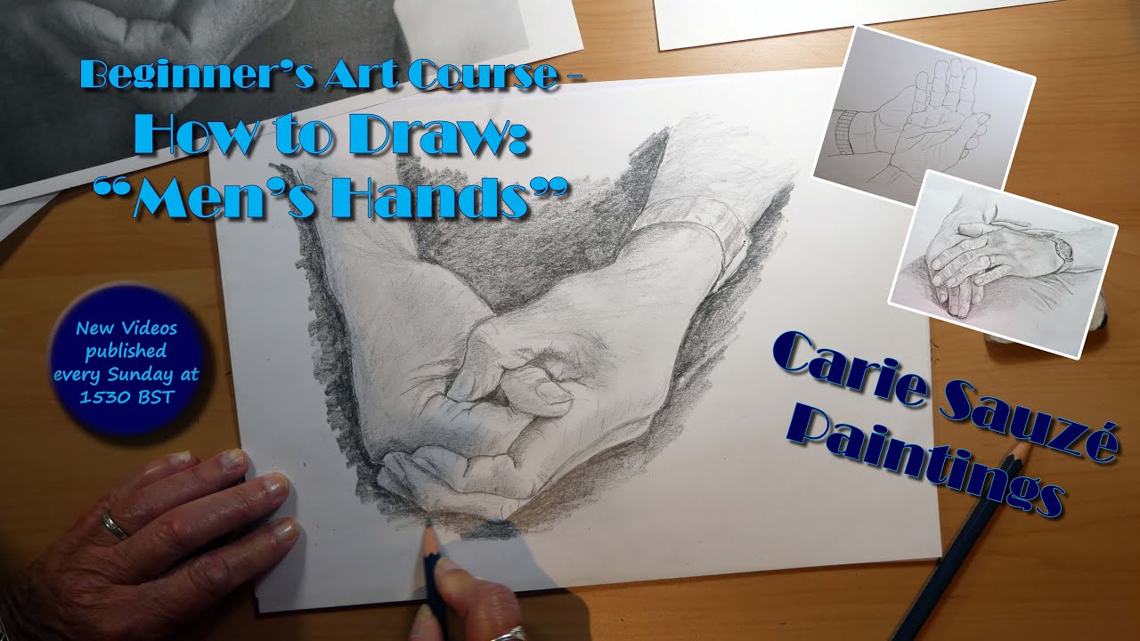 "How to Draw Men's Hands" - Beginner's Drawing course No. 12 - Video No ...