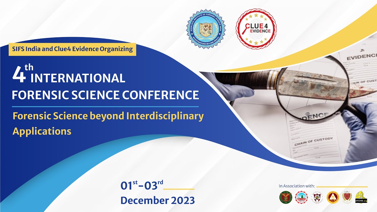 Glimpse to 4th International Forensic Science Conference 2023 - YouTube