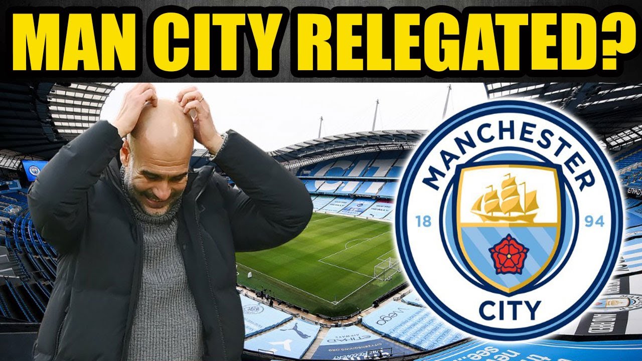 Man City To Get Relegated After Losing in Court vs Premier League? I ...