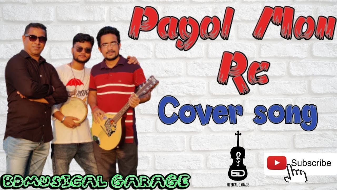 Pagol Mon Re (পাগল মন) Bangla Version | Pagal Mon 2022 - YouTube