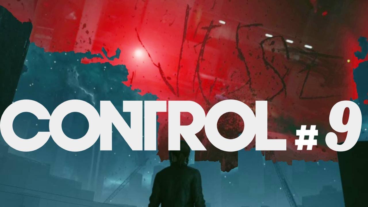 FINALLY SOME ANSWERS | LETS PLAY! CONTROL | PART 9 - YouTube